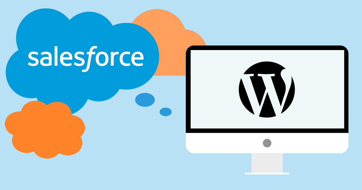 How To Integrate Wordpress With Salesforce Blog Sevaa Group